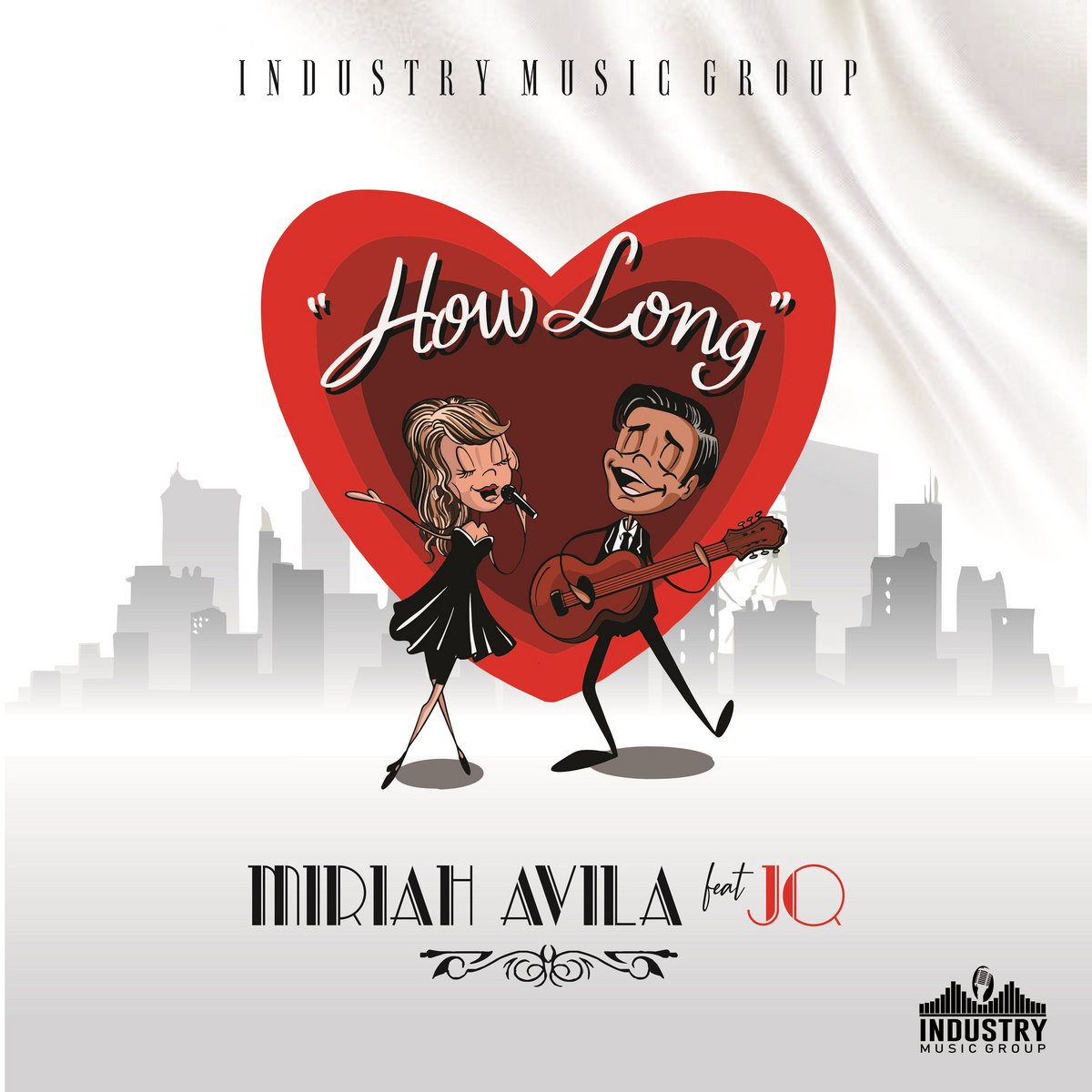 Miriah Avila Feat JQ "How Long" | Industry Music Group