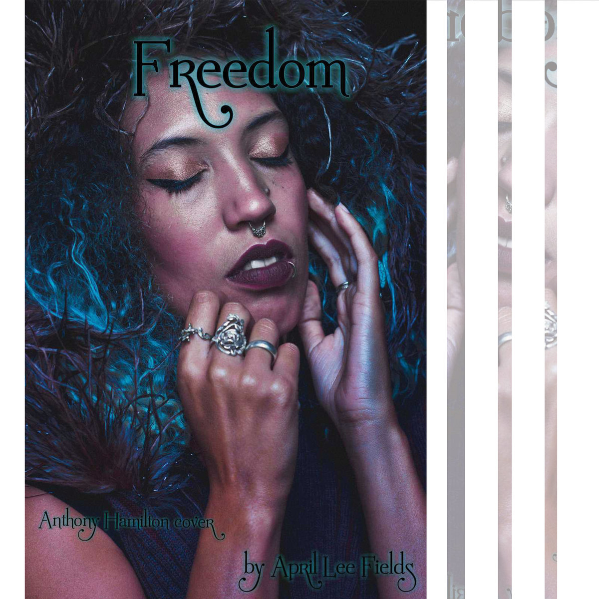 Freedom (cover by Anthony Hamilton) | April Lee Fields