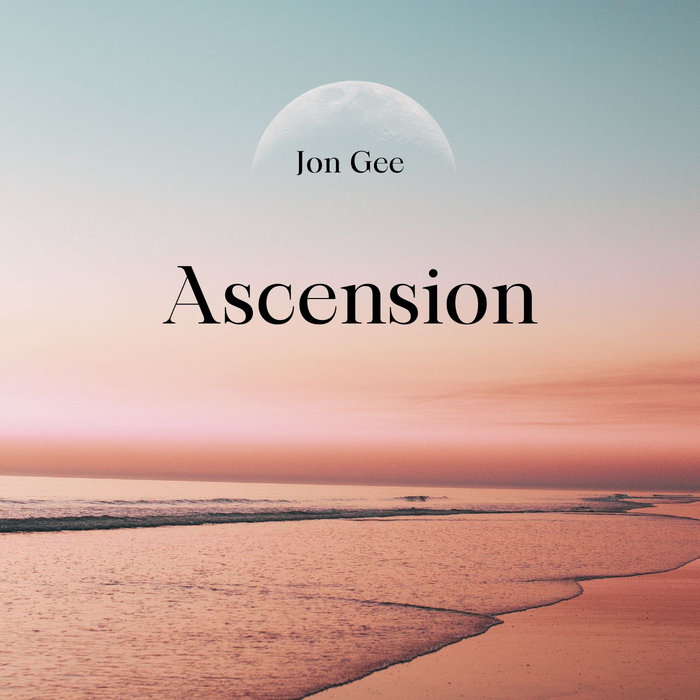 Ascension | Jon Gee