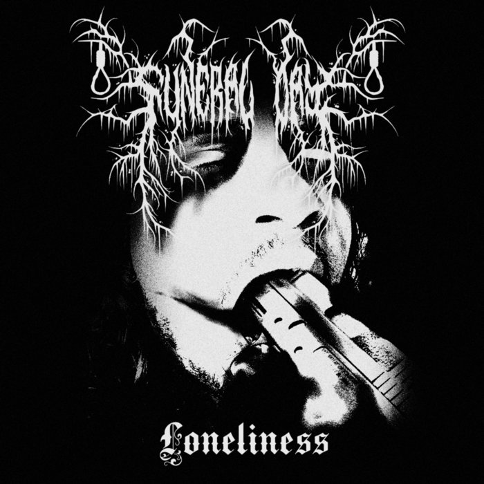 Loneliness | Funeral Day