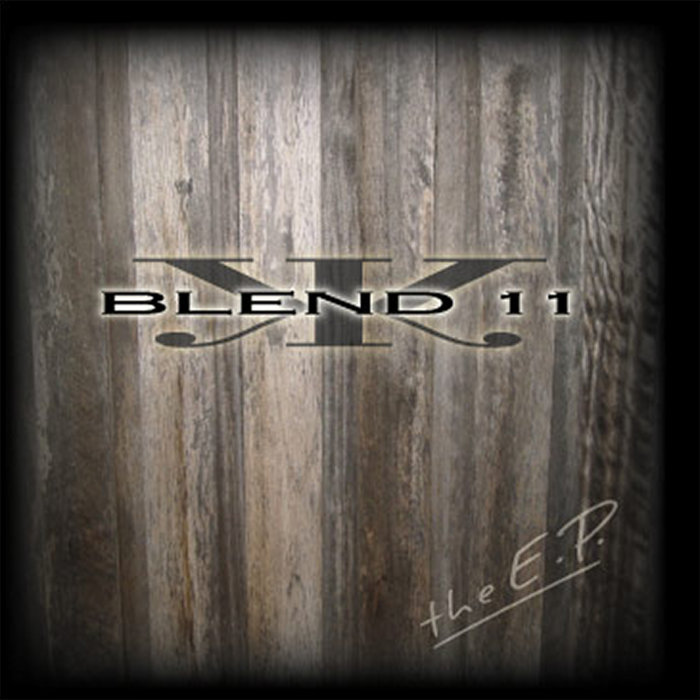 Blend 11 - EP | Blend Eleven
