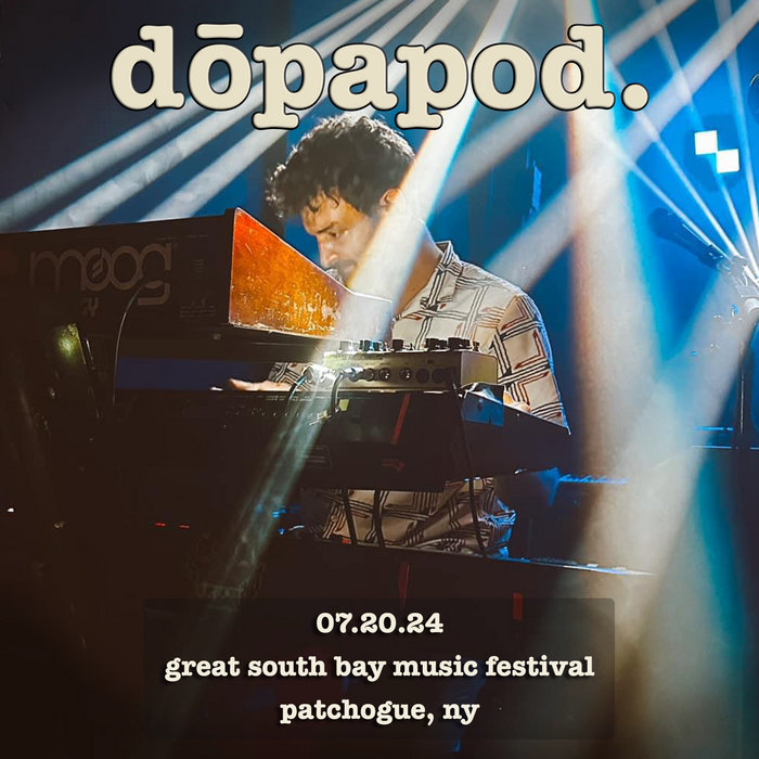 2024-07-20 Great South Bay Music Festival | Dopapod