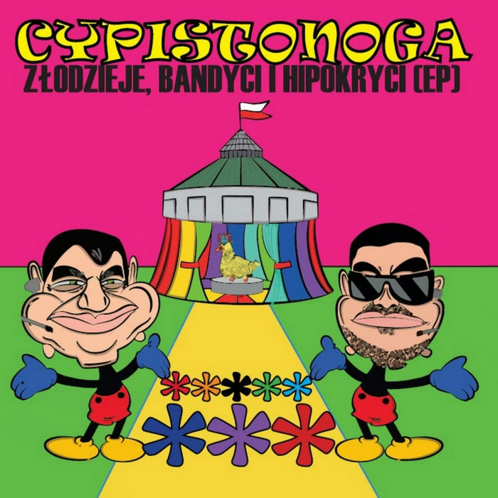 Złodzieje, Bandyci I Hipokryci | Cypis & Zbigniew Stonoga | Cypis