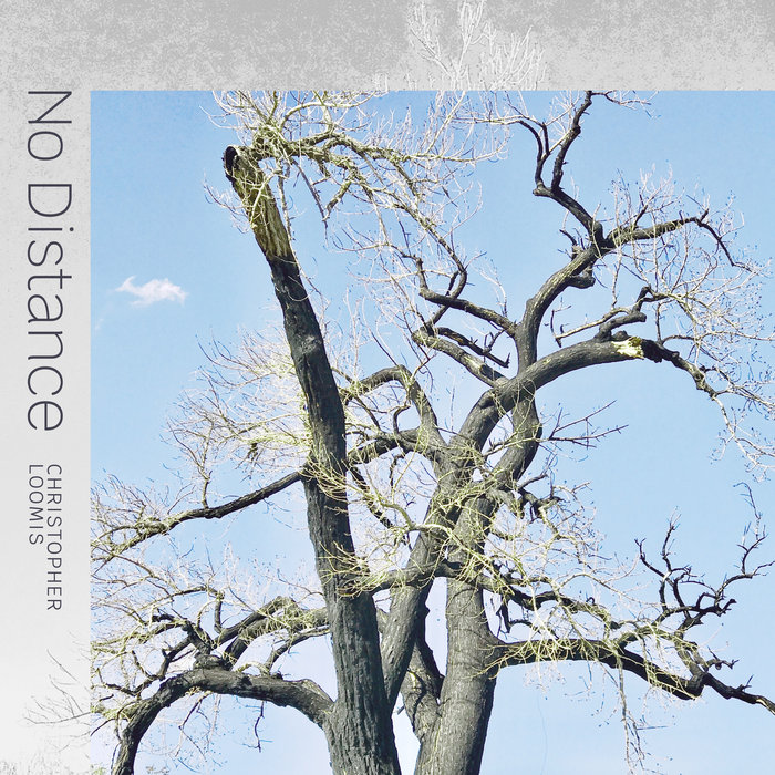 No Distance Christopher Loomis | Christopher Loomis