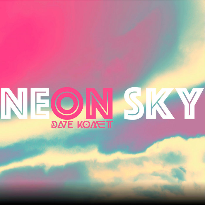 Neon sky | Dave Komett