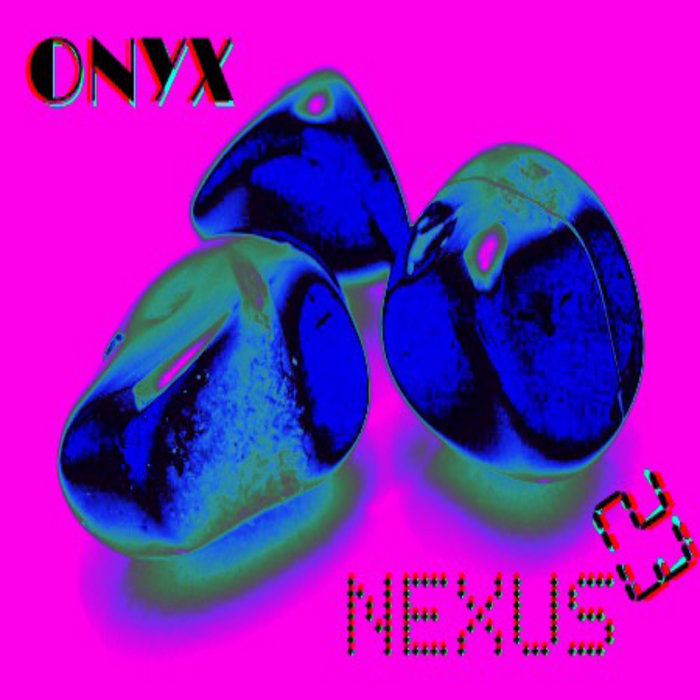 Onyx | Nexus 23