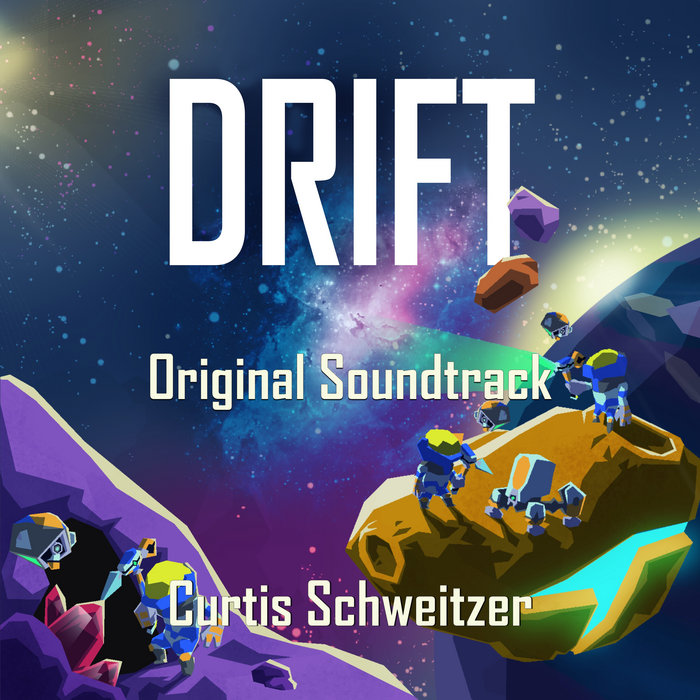 Drift (Original Game Soundtrack) | Curtis Schweitzer