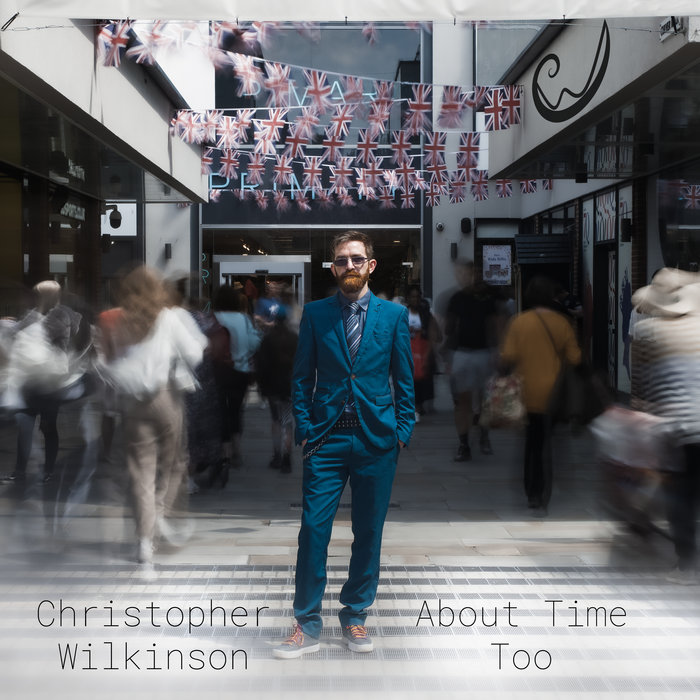 About Time Too | Christopher Wilkinson