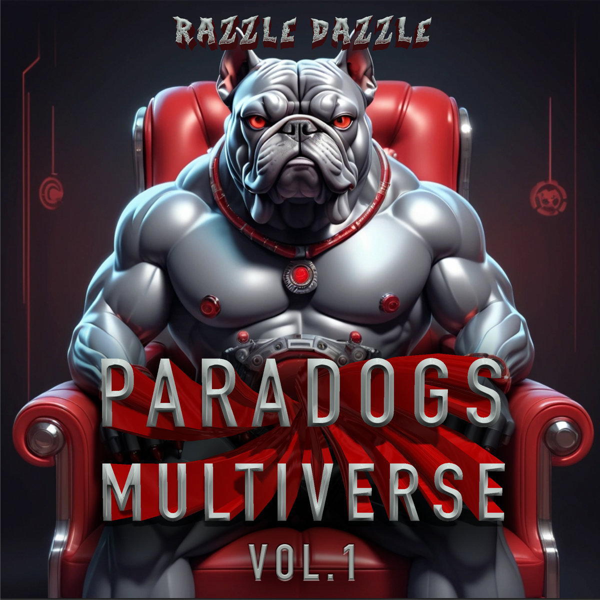 Paradogs Multiverse Vol.1 | Razzle Dazzle Records