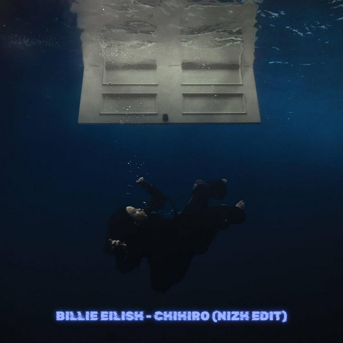 Billie Eilish - CHIHIRO (nizh edit) | nizh