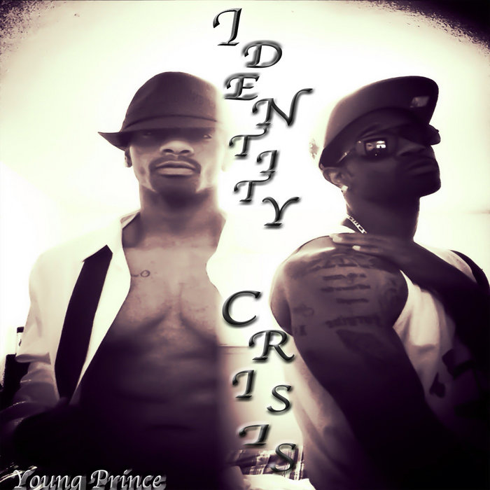 Identity Crisis | Young Prince