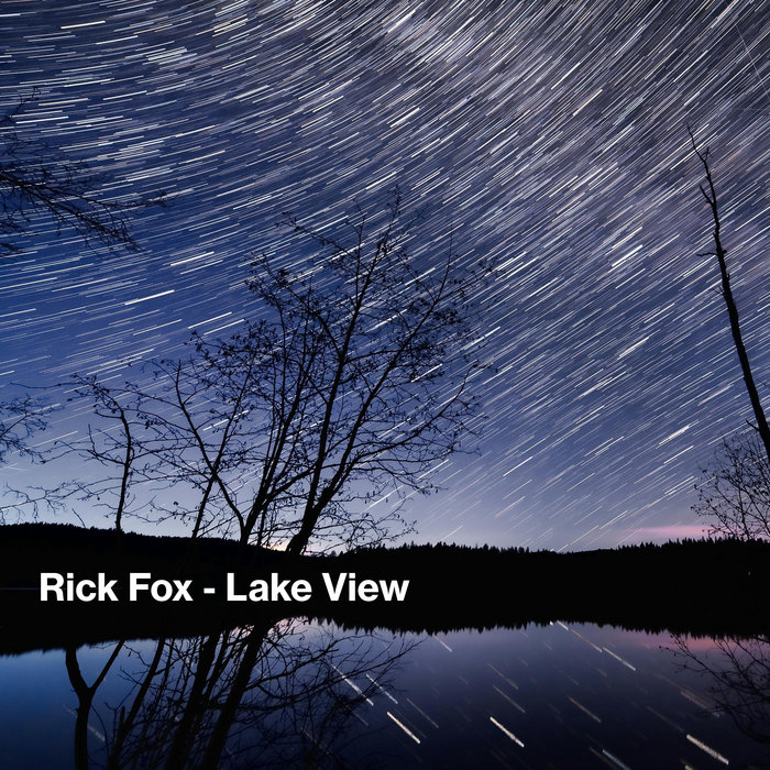 Lake View | Rick Fox | Melotonin