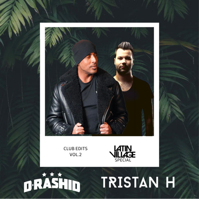 Club Edits Vol. 2 | Tristan H