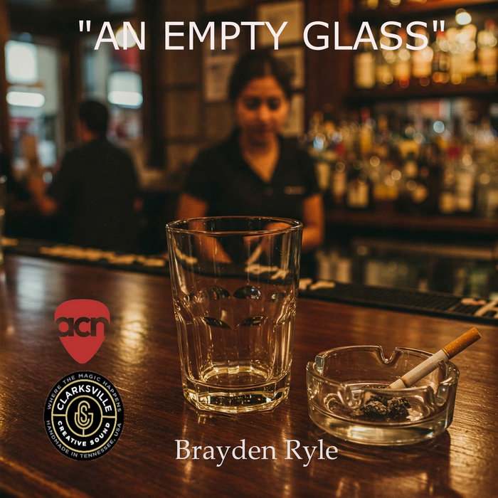 Brayden Ryle - An Empty Glass | Nashville Radio Promotions | Colt Records
