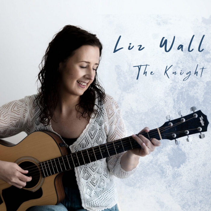 The Knight | Liz Wall