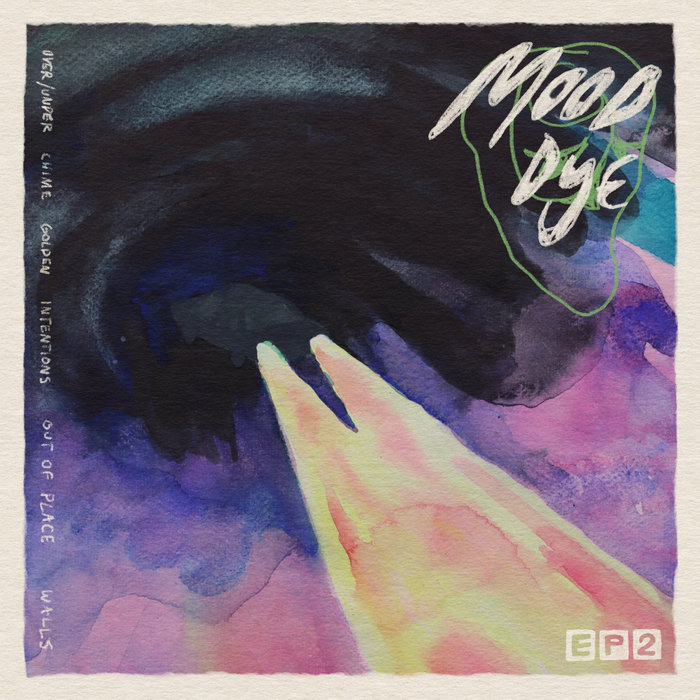 EP2 | Mood Dye