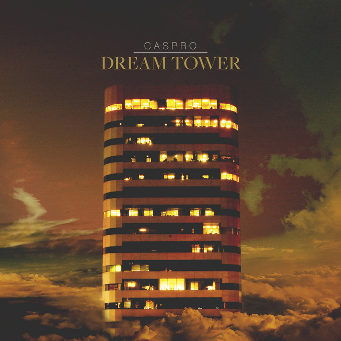 Dream Tower | Caspro