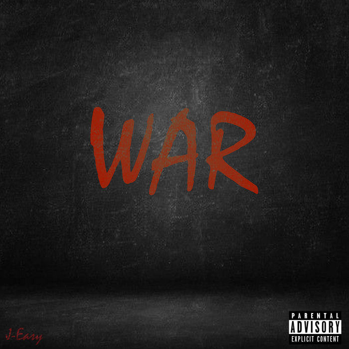 WAR | J-Easy