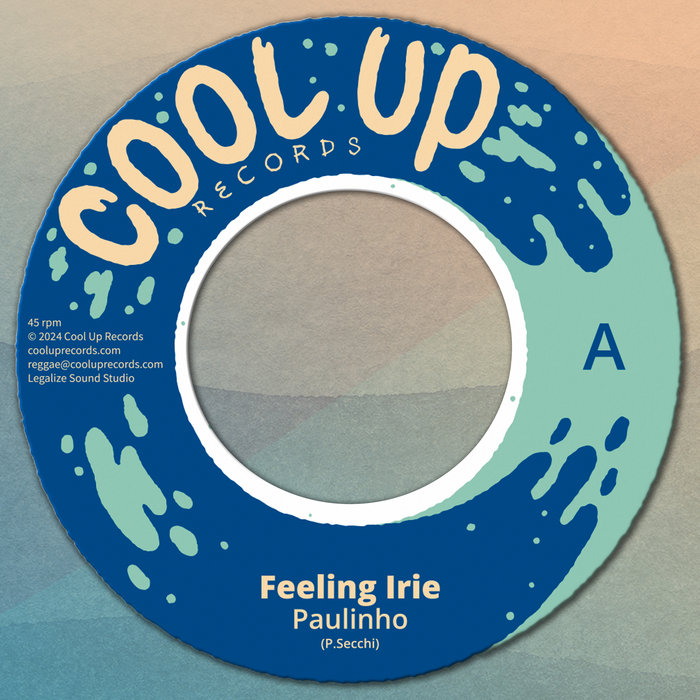 Paulinho - Feeling Irie | Paulinho & Cool Up Records | COOL UP RECORDS ...