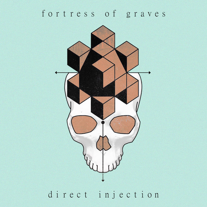 Direct Injection | Fortress Of Graves