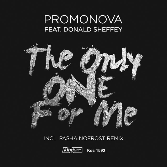 The Only One for Me | Promonova feat. Donald Sheffey & Donald Sheffey ...