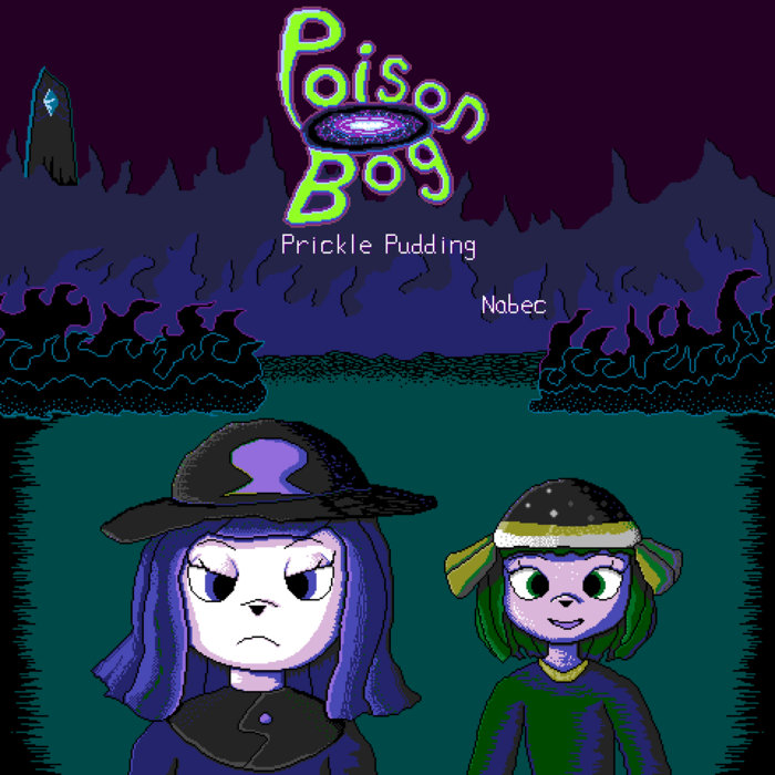 Poison Bog: Prickle Pudding | Nabec