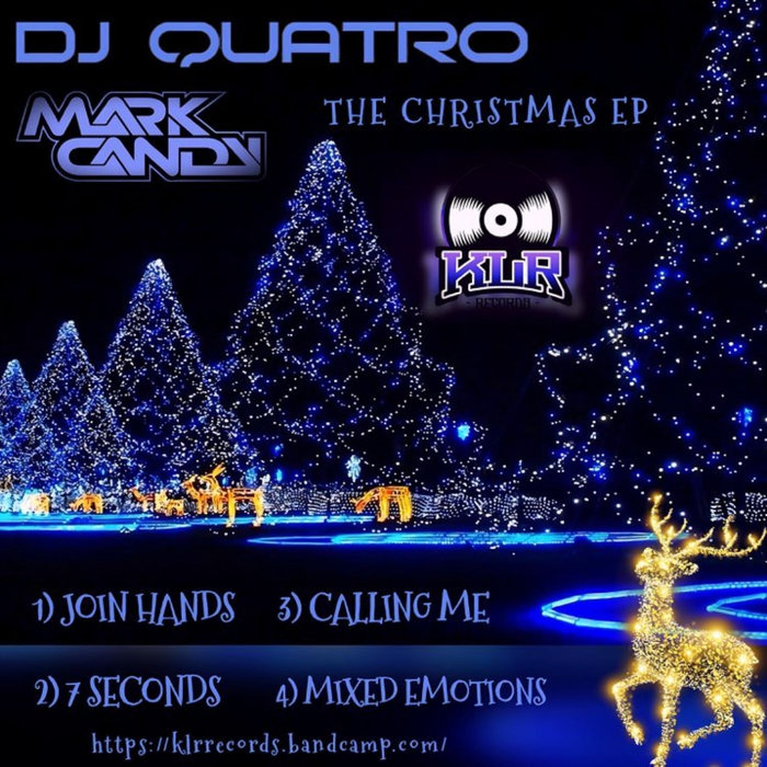 DJ QUATRO & MARK CANDY { The Christmas EP } | DJ QUATRO & MARK CANDY ...