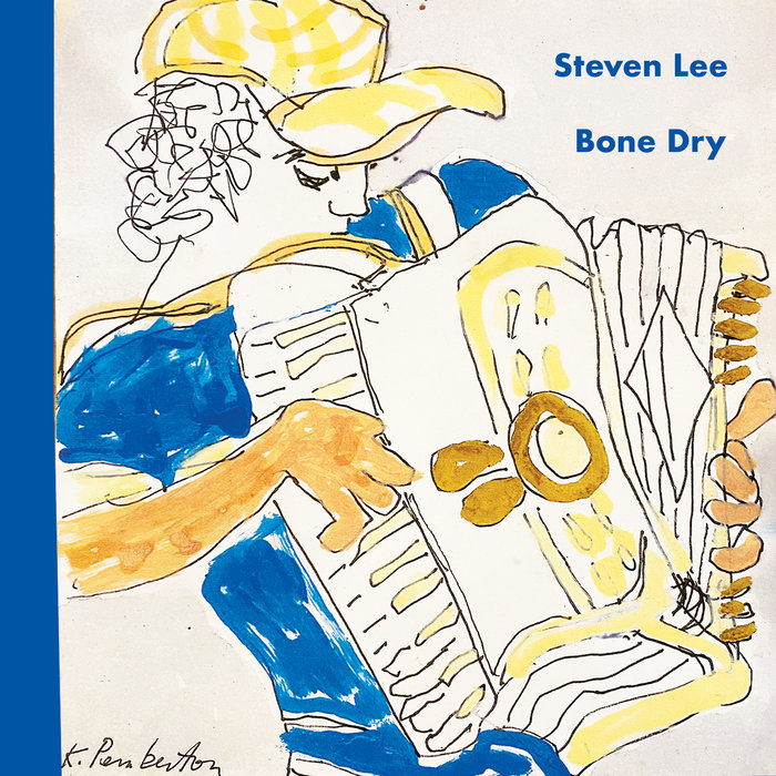 Bone Dry | Steven Lee