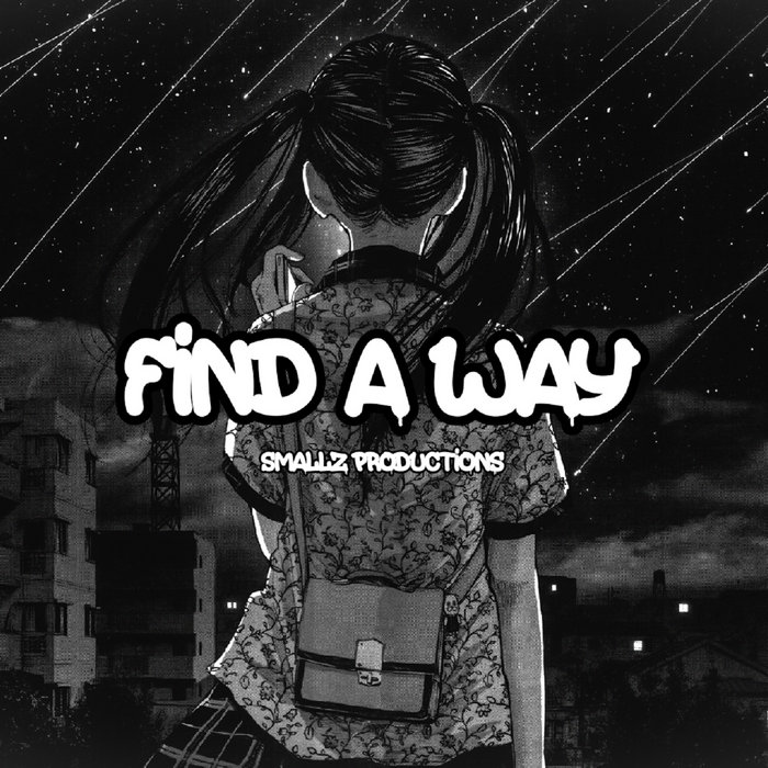 Find A Way - Sad Piano Boom Bap Type Beat Hip Hop Instrumental | Smallz ...