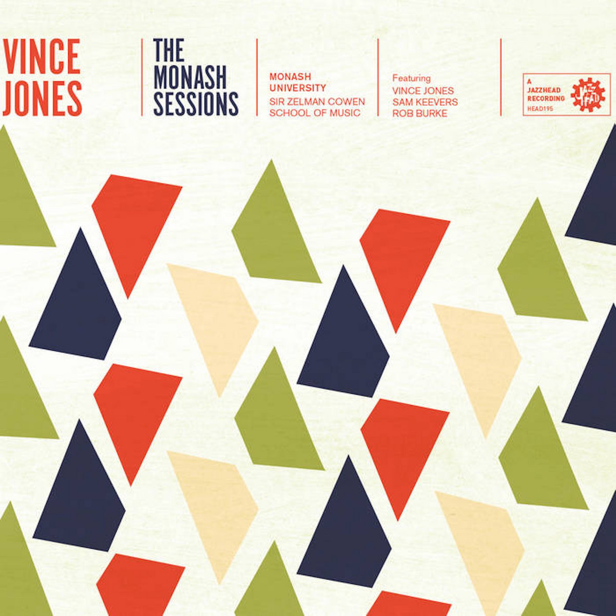 Vince Jones: Monash Sessions | Sir Zelman Cowen School of Music and ...