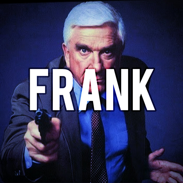 Frank | Missing Input Frank | Missing Input