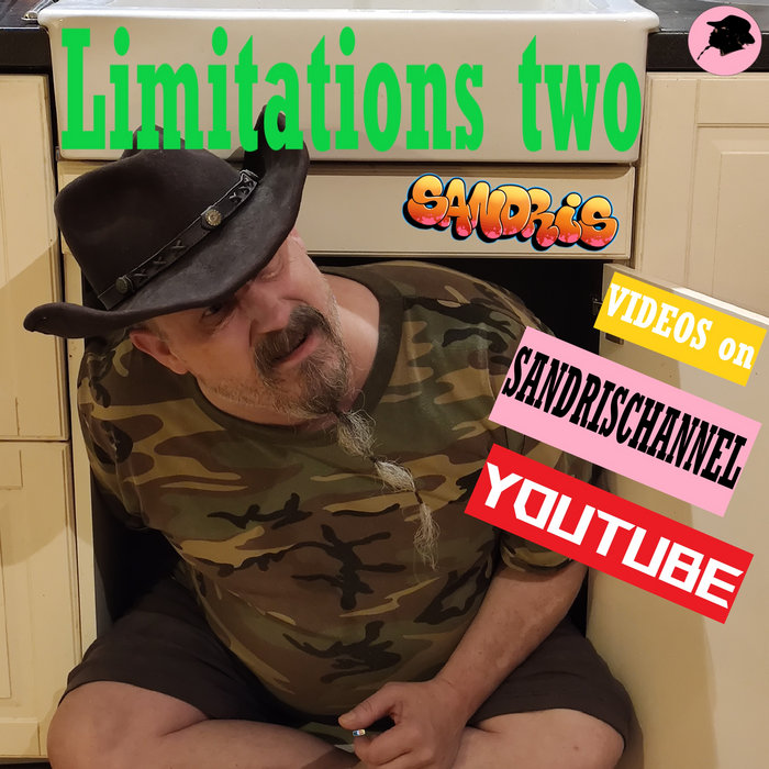 Limitations two | Sandris
