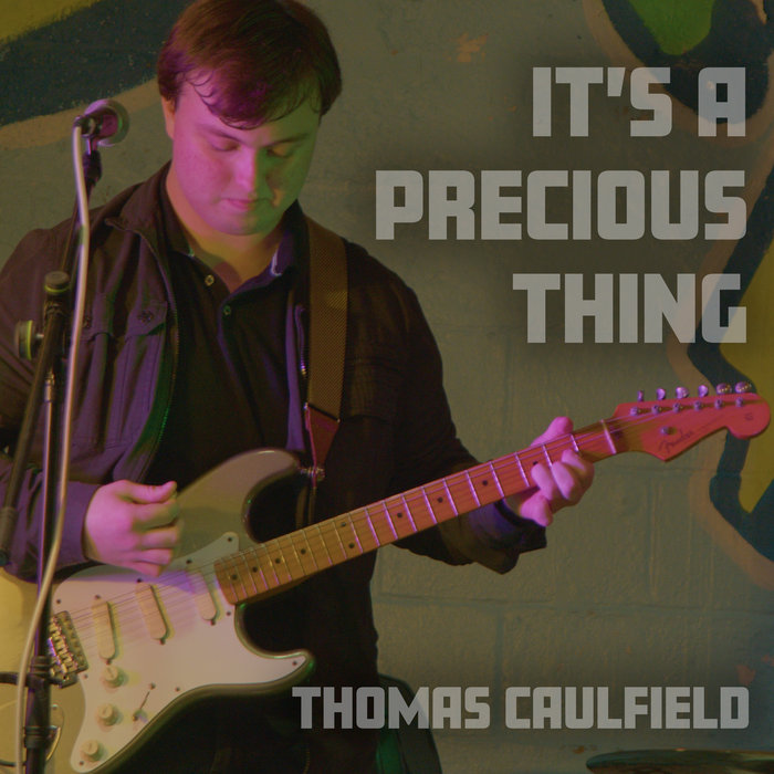 It's a Precious Thing | Thomas Caulfield