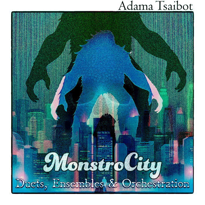 MonstroCity | Adam Tsaibot | Replicant Syndicate