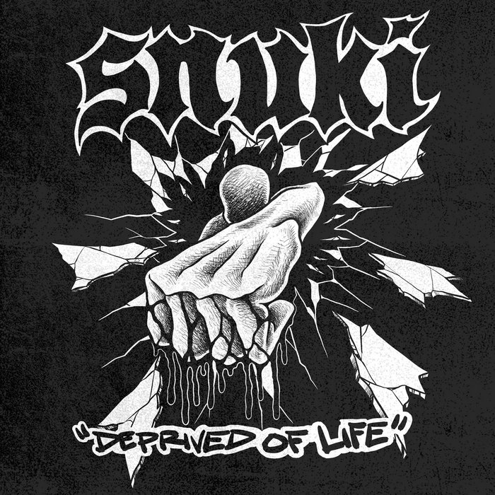 Deprived of Life | Snuki