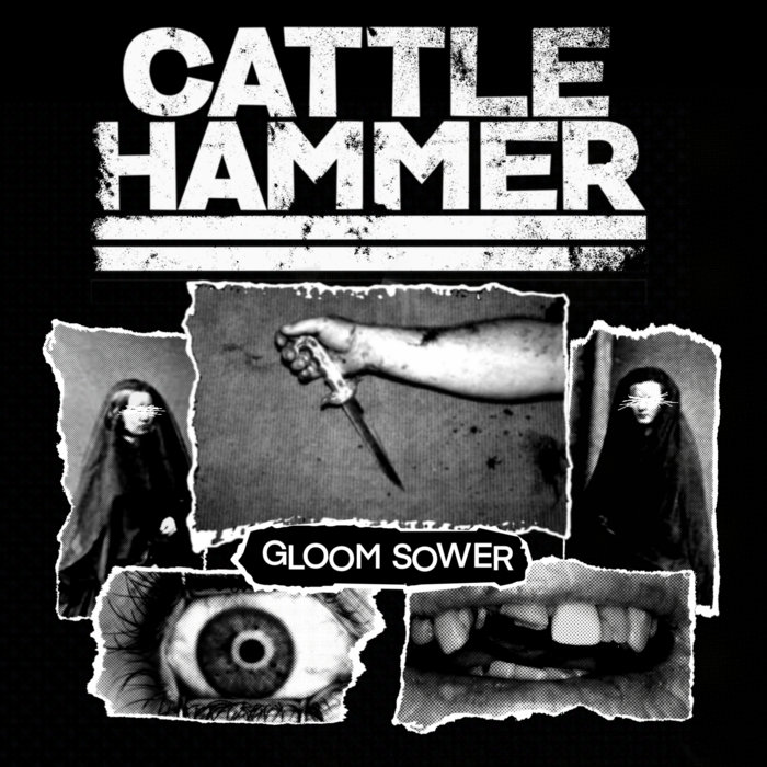Gloom Sower (demo) | Cattle Hammer