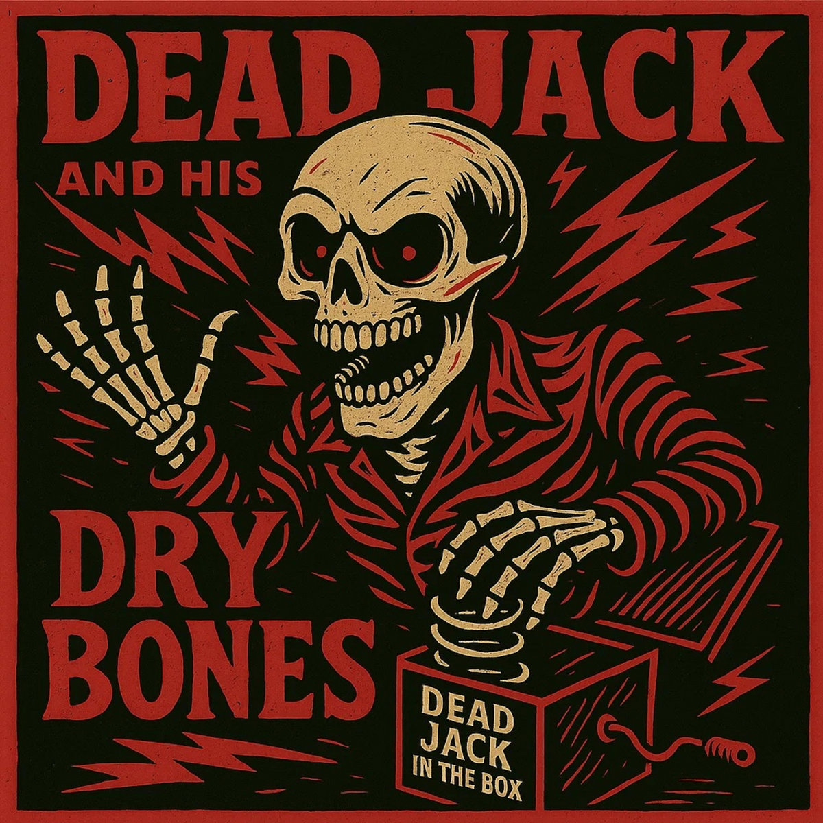 Dead jack In The Box | Dead Jack And His Dry Bones