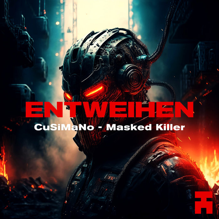 Masked Killer [NTWH012] | CuSiMaNo | ENTWEIHEN