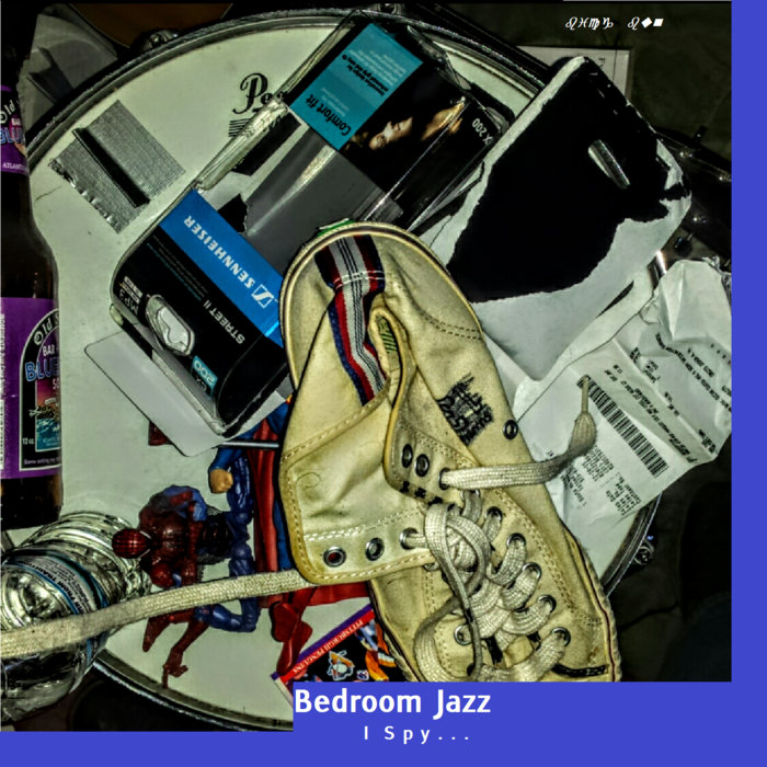 I Spy... | Bedroom Jazz
