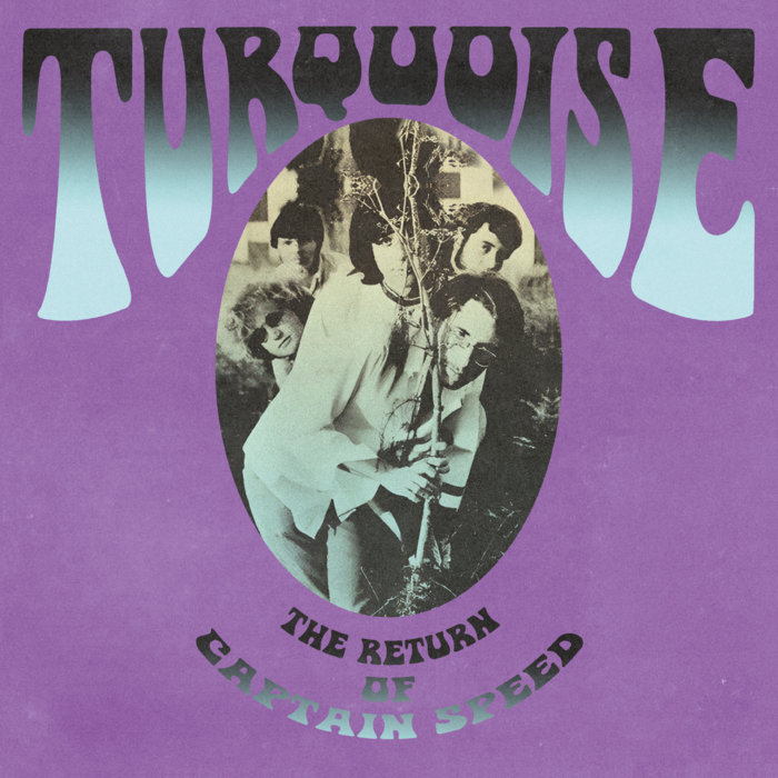 The Return of Captain Speed | Turquoise