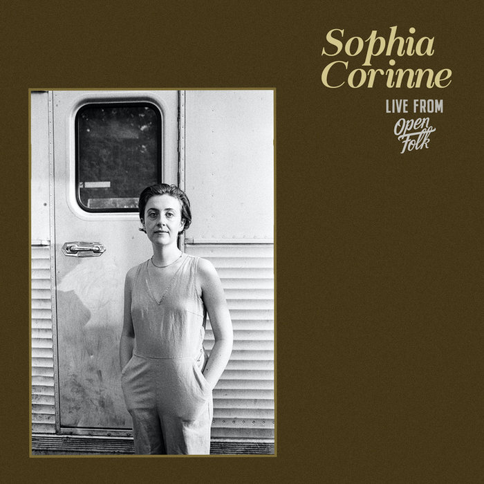 Live From Open Folk | Sophia Corinne