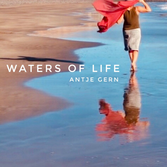 Waters of Life | Antje Gern