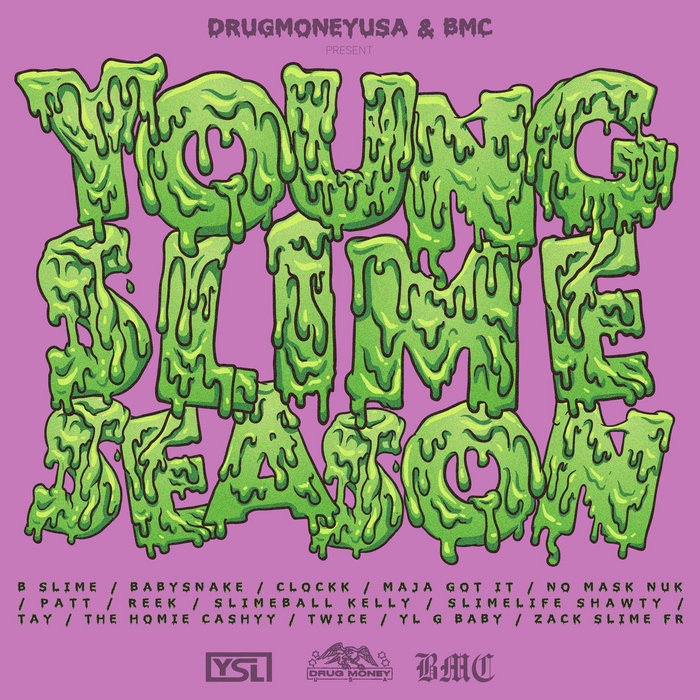 Young Slime Season | Various Artists | Brodinski