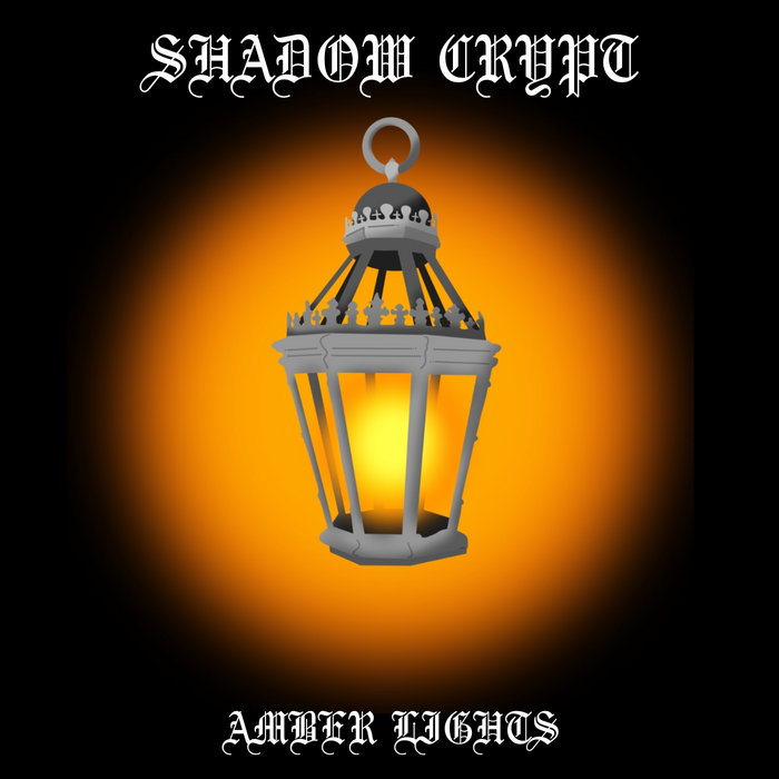 Amber Lights | Shadow Crypt