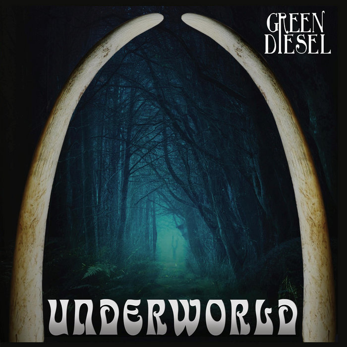 Underworld (single) | Green Diesel