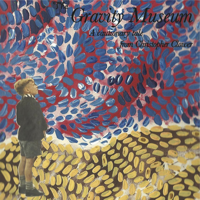 The Gravity Museum | Jon Holt | Fur Tuxedo Records