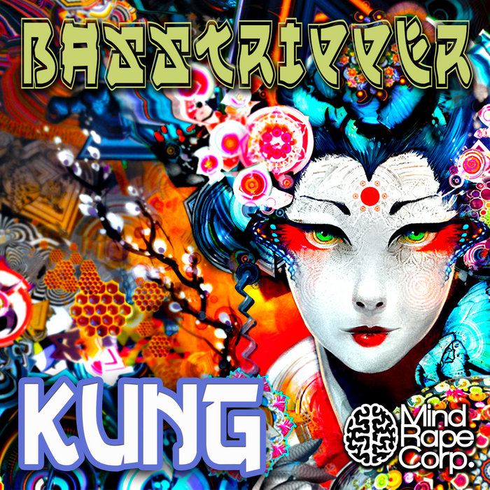 Kung | Basstripper | Metroyd Records