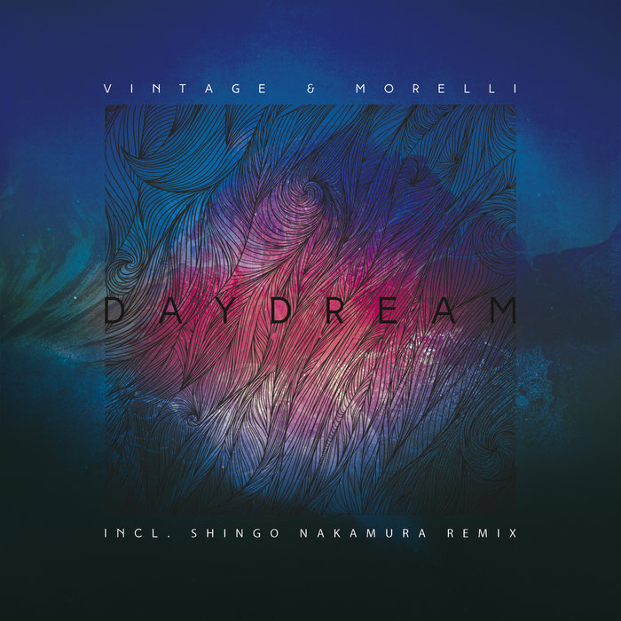 Daydream | Vintage & Morelli