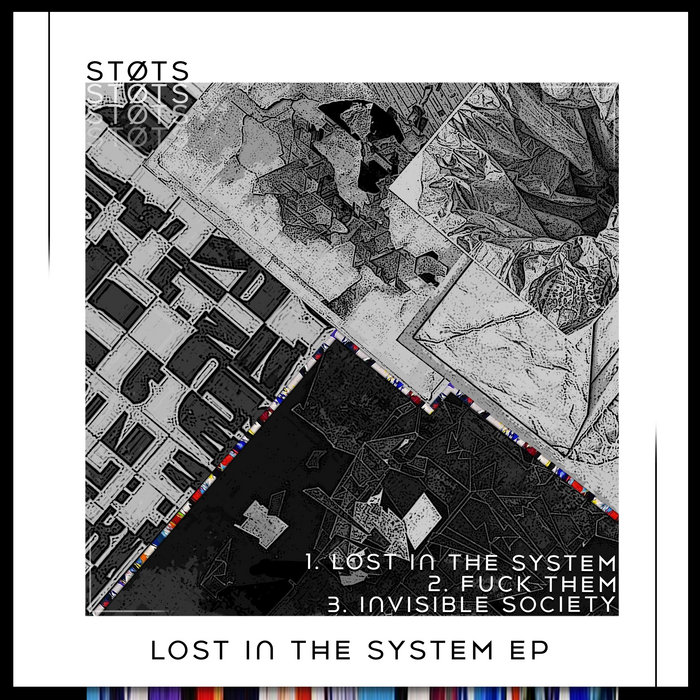 Lost In The System | STØTS | No Mercy