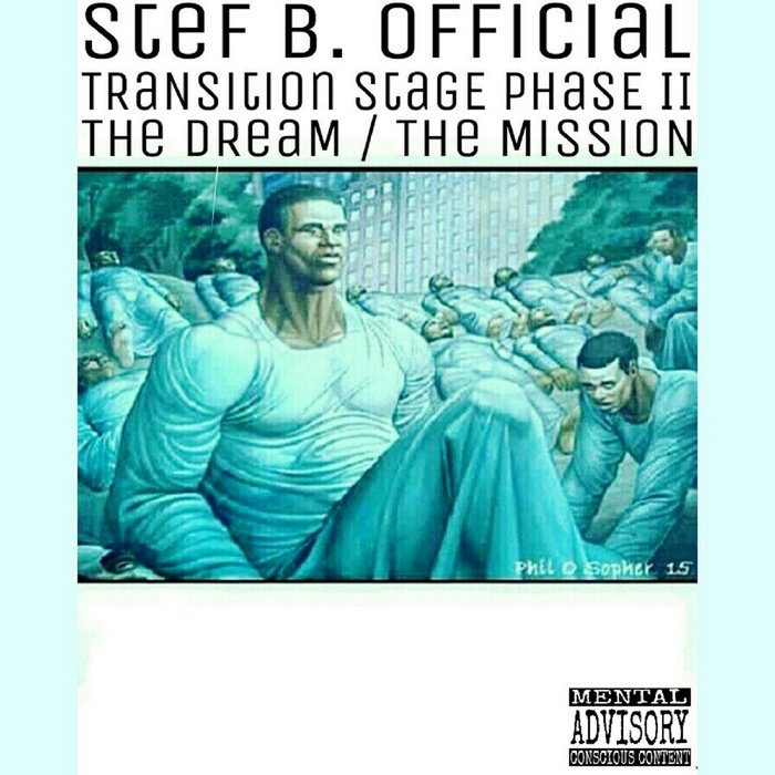 Transition Stage Phase II | Stef B. Official